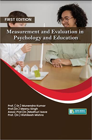Measurement and Evaluation in Psychology and Education by Prof. ( Dr ...
